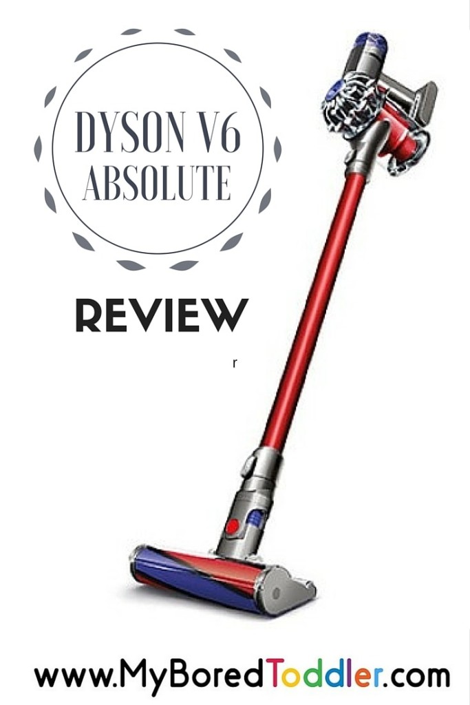 Dyson V6 Absolute Review - My Bored Toddler
