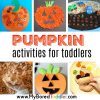 Pumpkin themed activities for toddlers - Fall and Halloween! - My Bored ...