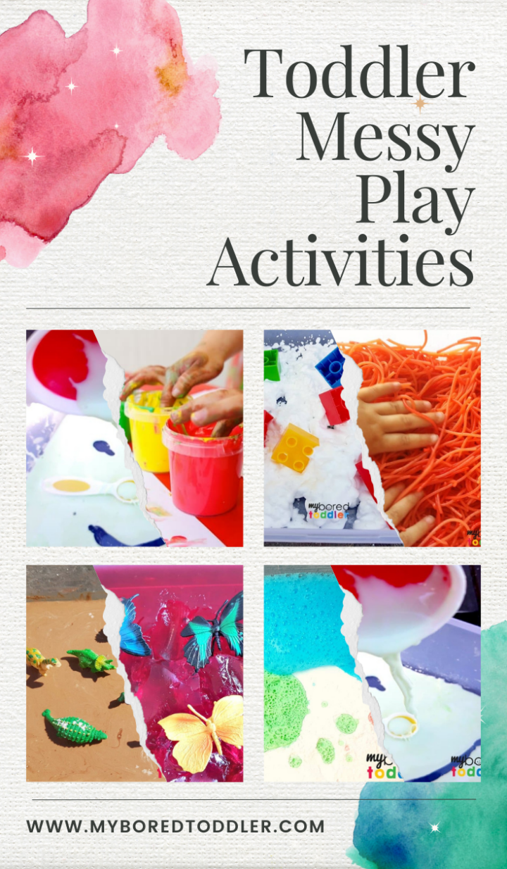 Messy Play Activities for Toddlers - My Bored Toddler