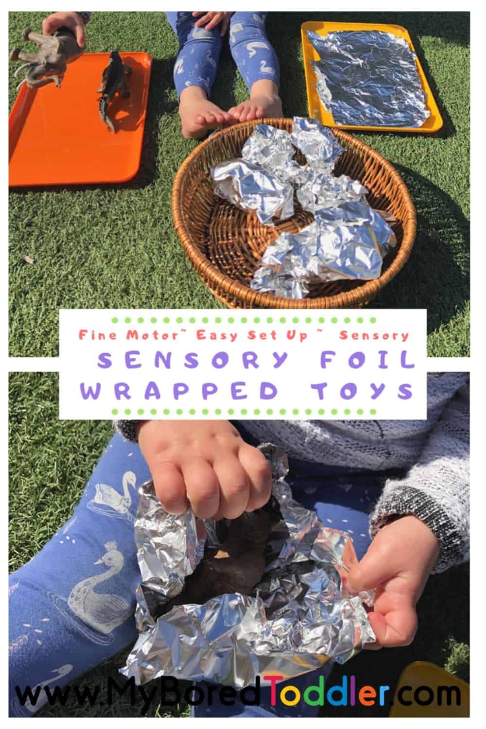 Sensory Foil Wrapped Toys - My Bored Toddler Toddler Sensory Play!