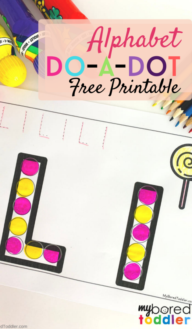 Free Alphabet Do-a-Dot Printable for Toddlers 2 - My Bored Toddler