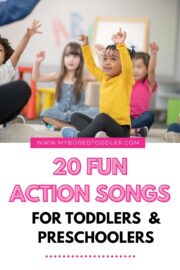 Fun Toddler Songs with Actions - My Bored Toddler