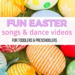 Easter Dance Videos and Songs for Toddlers - My Bored Toddler