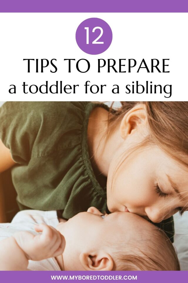 12 Tips for Preparing A Toddler for a New Sibling - My Bored Toddler