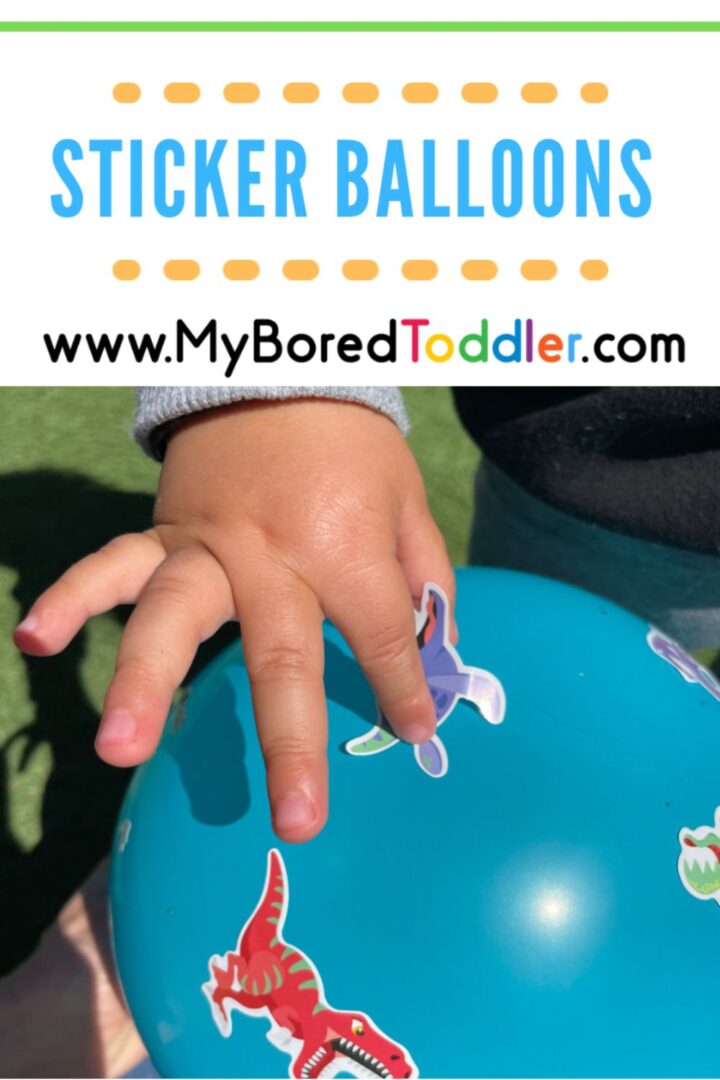 Sticker Balloons - My Bored Toddler Fine motor toddler activity