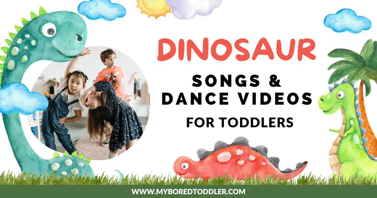 Dinosaurs Songs & Dance Videos for Toddlers - My Bored Toddler