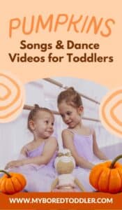 Pumpkins Songs & Dance Videos for Toddlers - My Bored Toddler