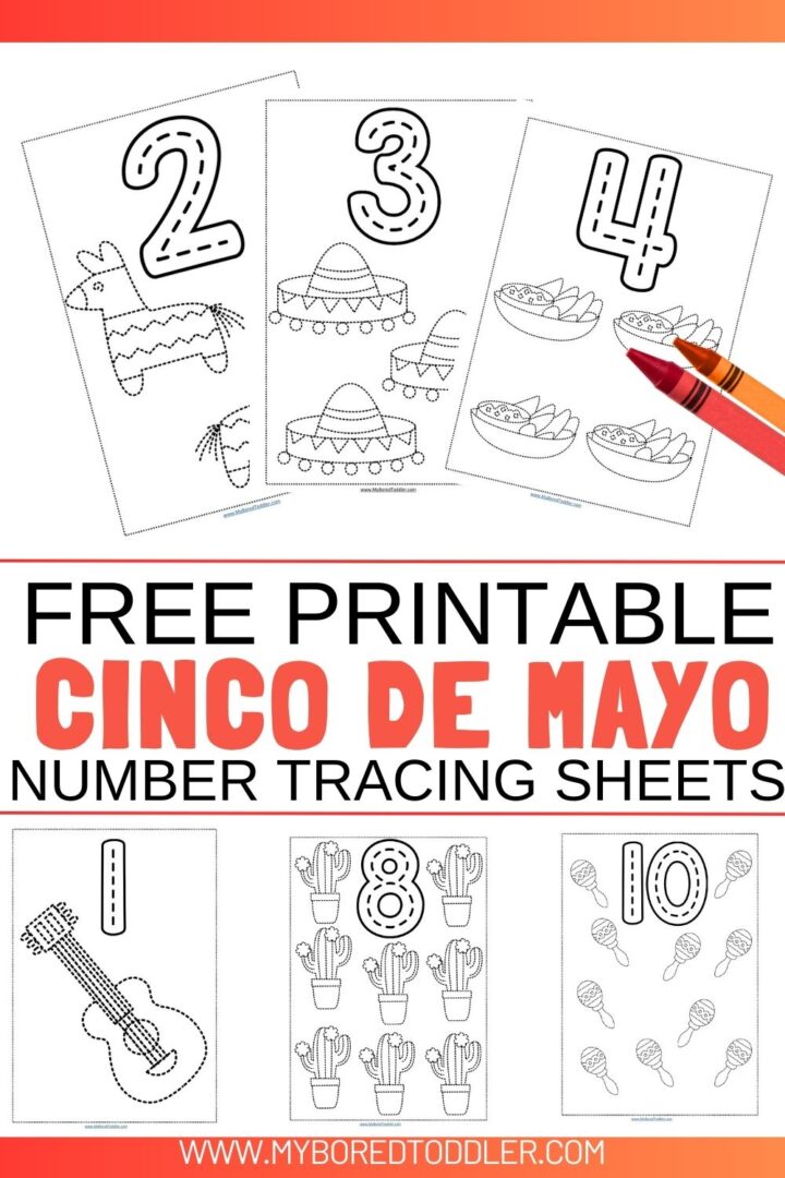 FREE Printable Cinco De Mayo Number Tracing Sheets - My Bored Toddler