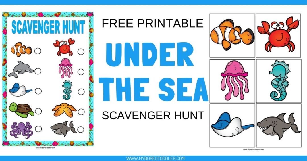 my bored toddler free printable under the sea scavenger hunt facebook ...