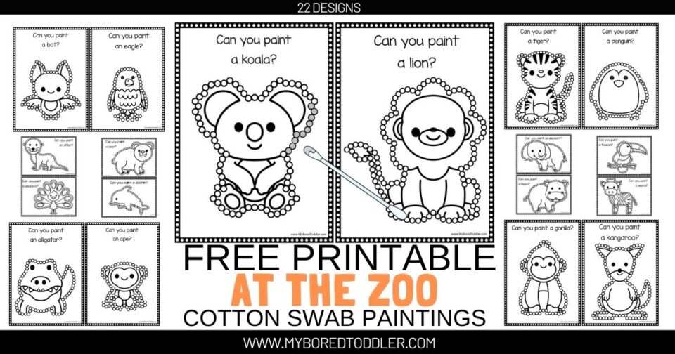 free printable cotton swab dot paintings zoo animals toddler preschool ...