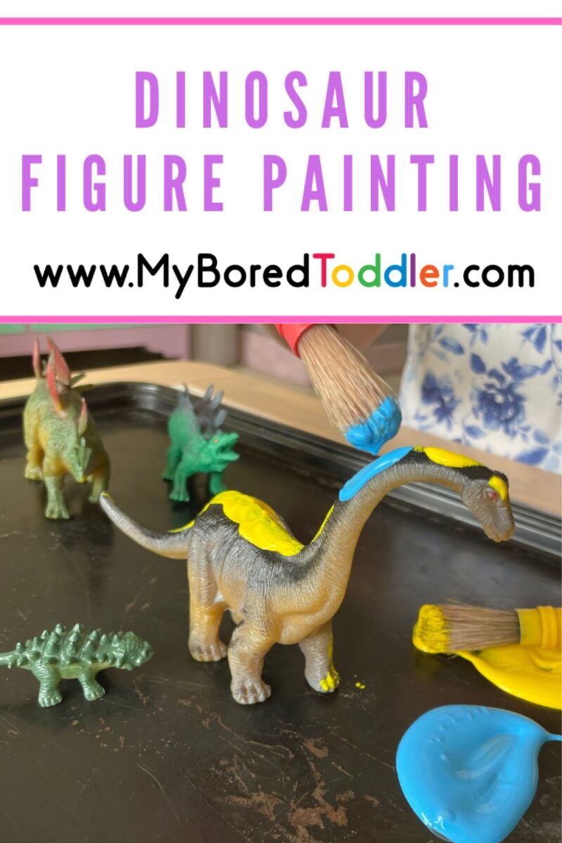 Dinosaur Figure Painting - My Bored Toddler Easy to setup!