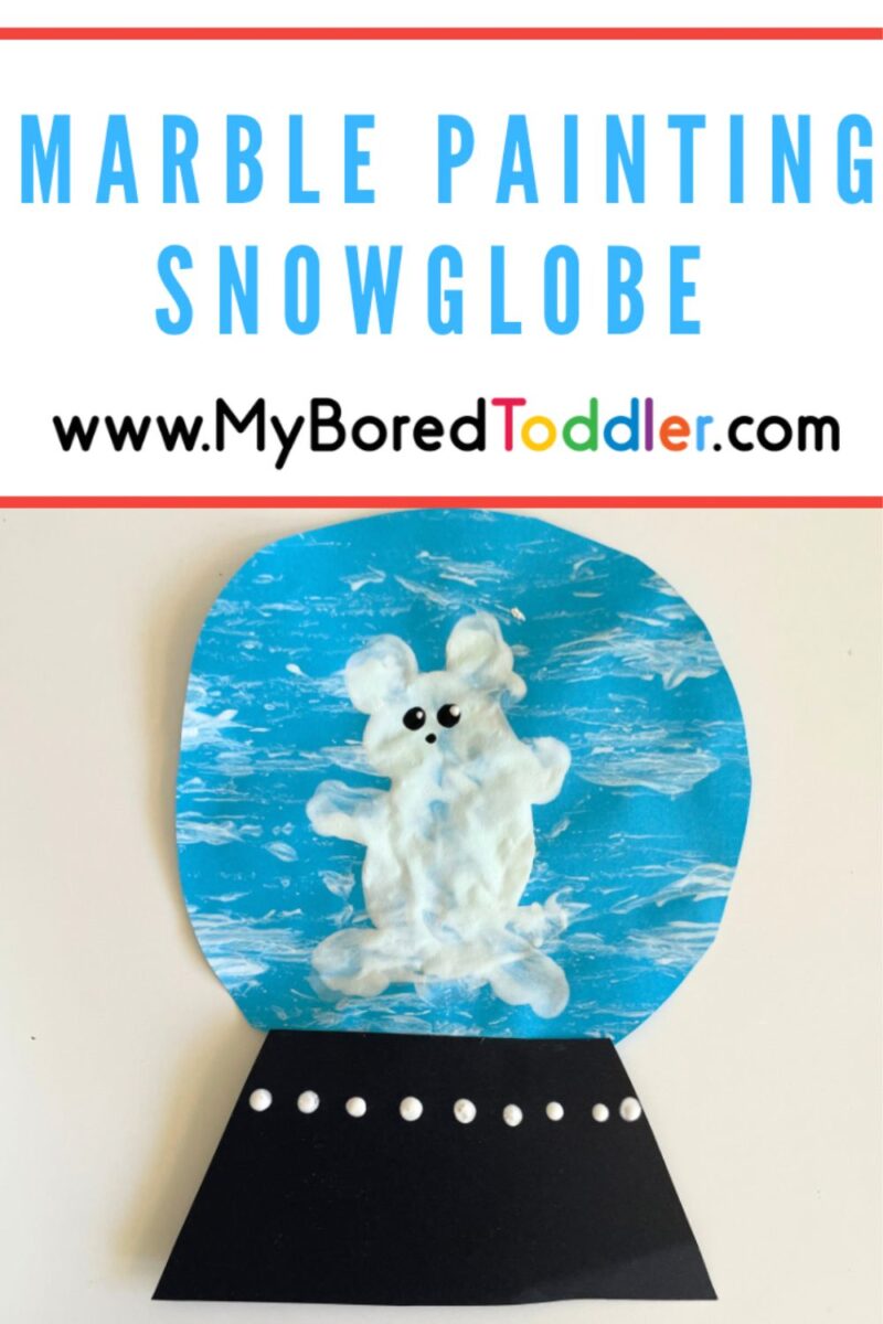 Marble Painting Snow Globe - My Bored Toddler Personalized Craft!