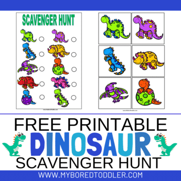 Dinsosaur Scavenger Hunt [FREE PRINTABLE] - My Bored Toddler