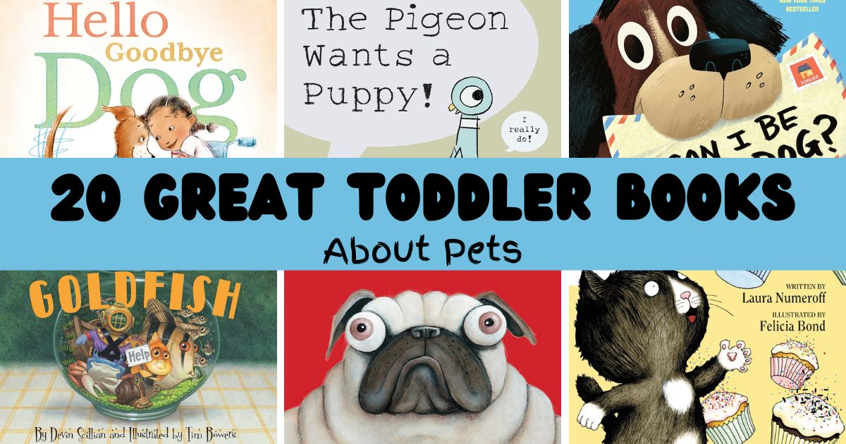 20 Great Toddler Books About Pets - My Bored Toddler