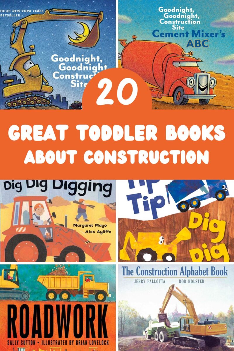 20 Toddler Books about Construction - My Bored Toddler