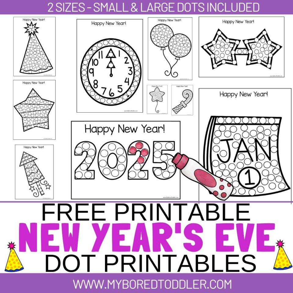 free printable new year's eve dot printables - My Bored Toddler