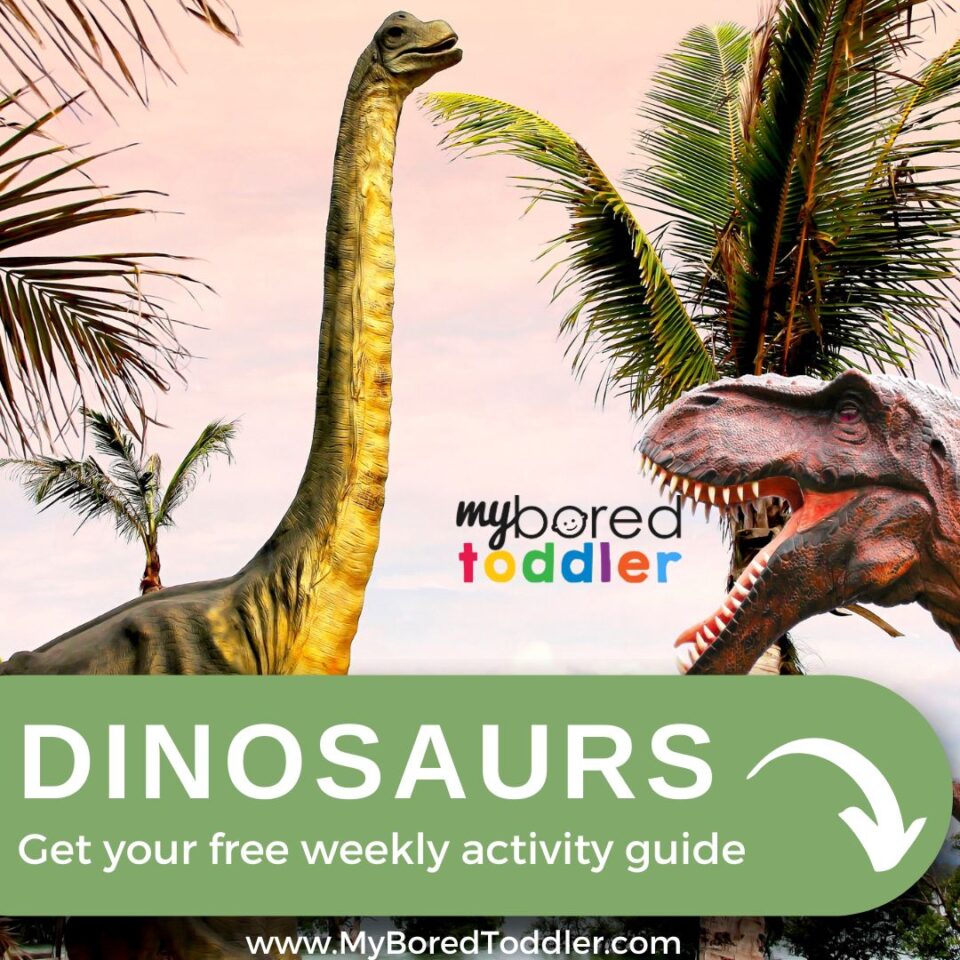 DINOSAURS | Toddler Weekly Activity Plan - My Bored Toddler