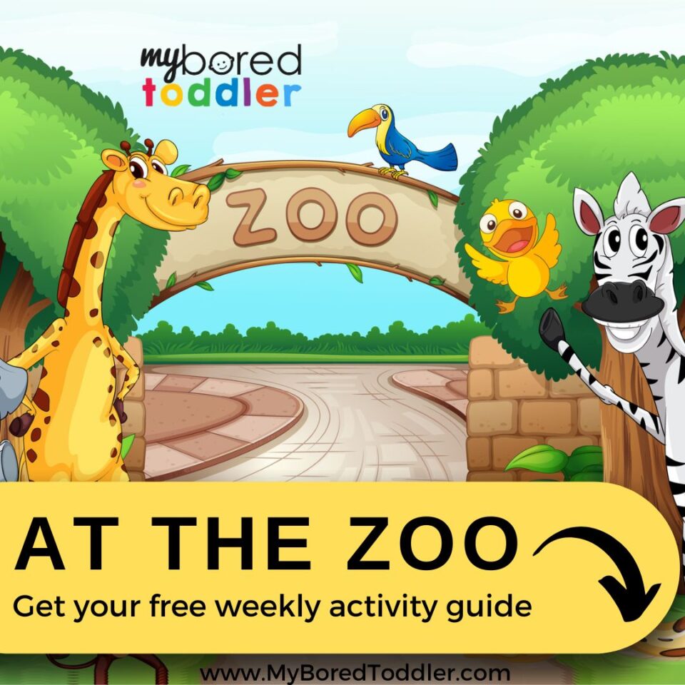 AT THE ZOO | Toddler Weekly Activity Guide - My Bored Toddler