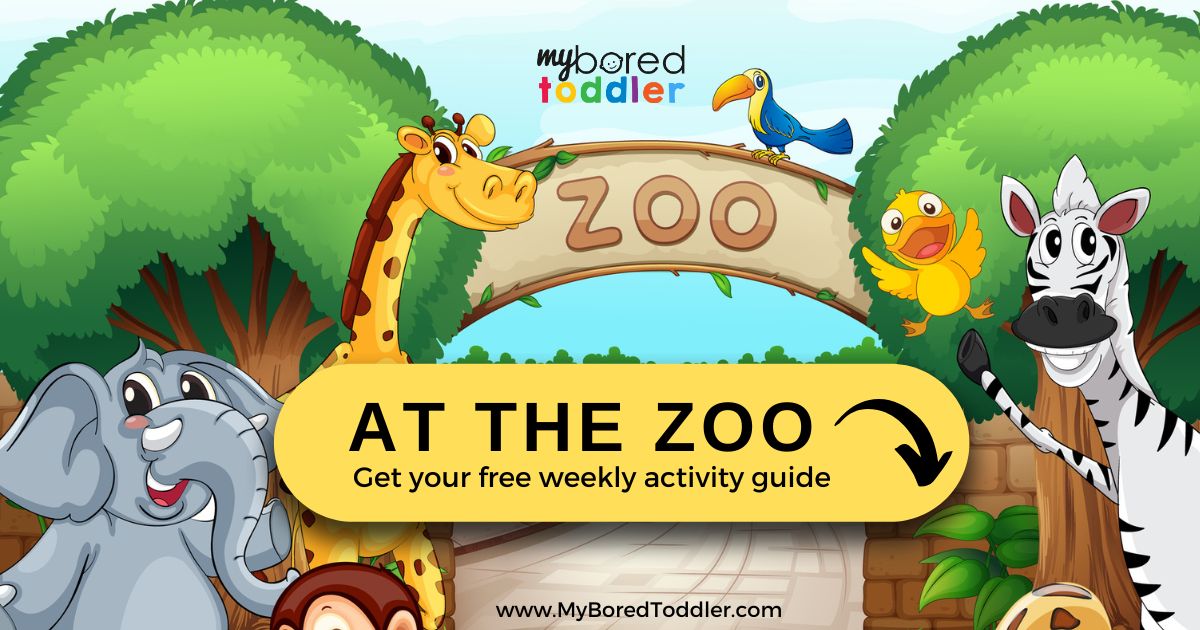 AT THE ZOO | Toddler Weekly Activity Guide - My Bored Toddler