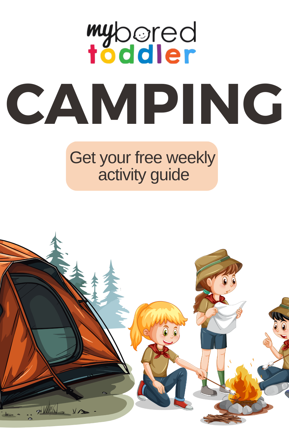 Camping - weekly toddler activity guide - My Bored Toddler