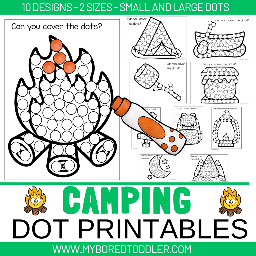 CAMPING DOT PRINTABLES DO A DOT DAB A DOT FINE MOTOR TODDLER PRESCHOOL ...