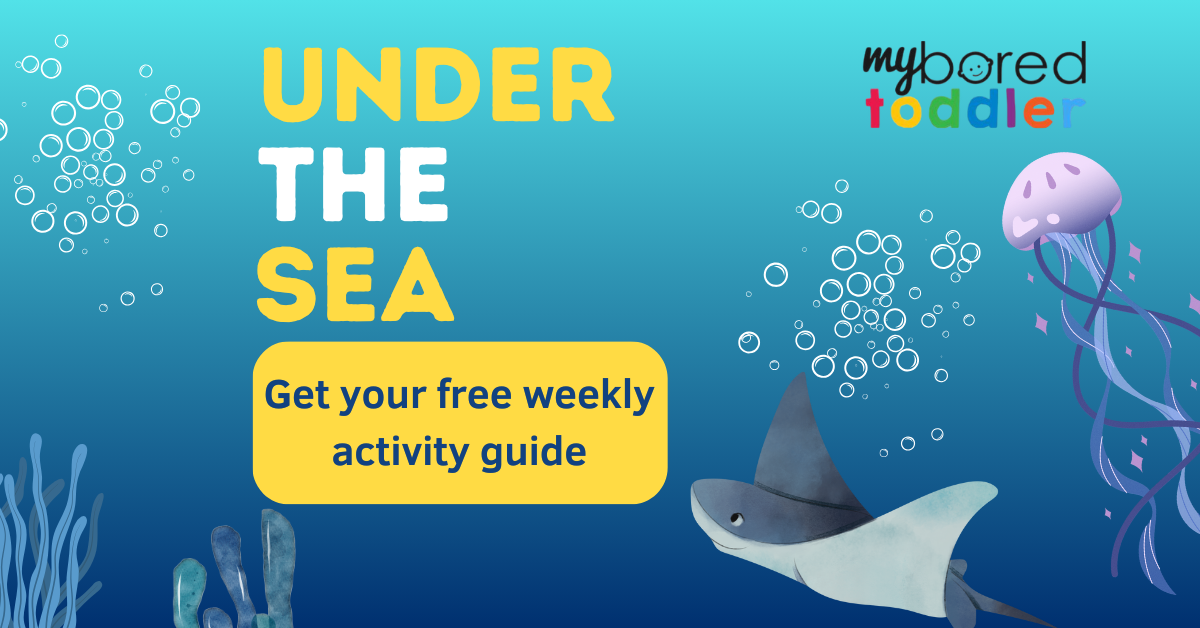 UNDER THE SEA | Toddler Weekly Activity Plan - My Bored Toddler