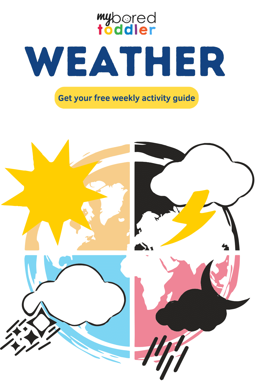 Weather - Toddler Activity Guide weekly plan - My Bored Toddler