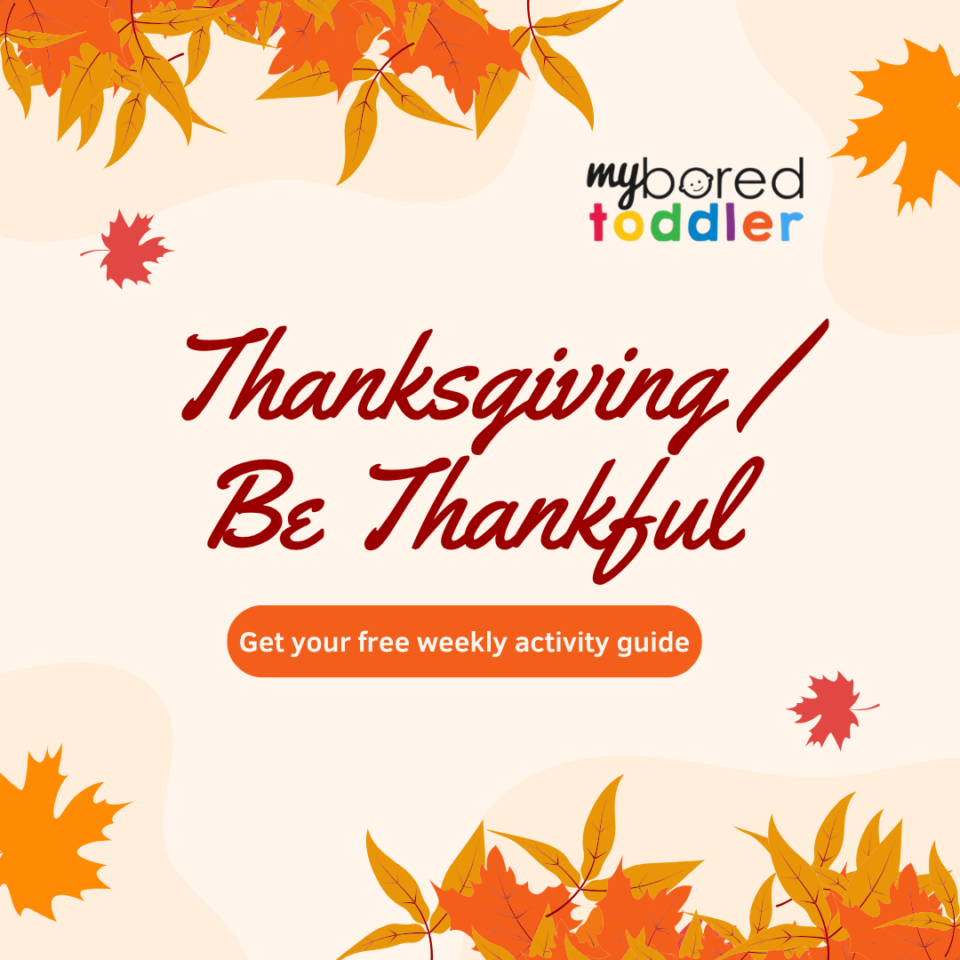 THANKSGIVING | WEEKLY TODDLER ACTIVITY PLAN - My Bored Toddler